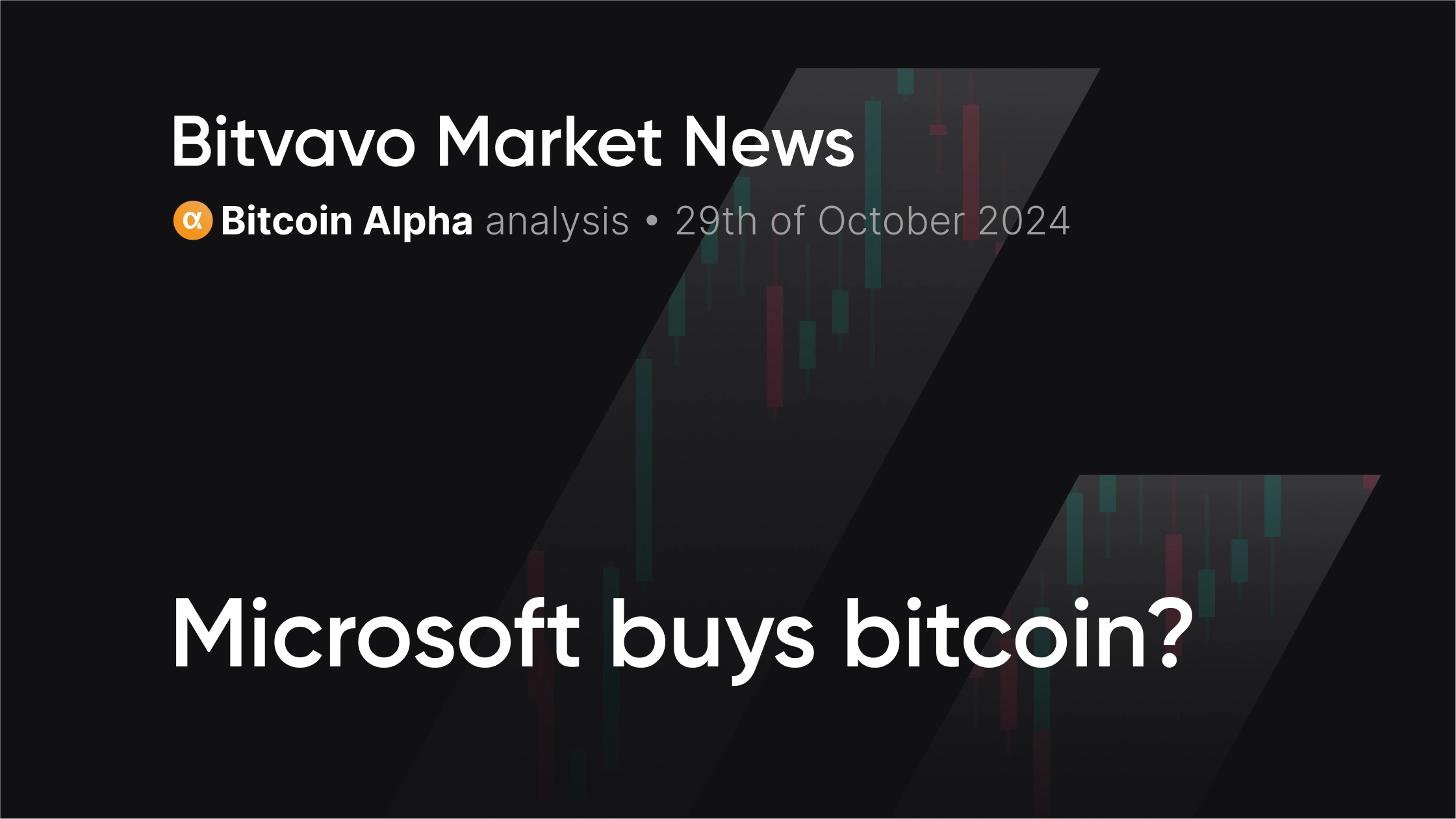 Microsoft buys bitcoin? | Bitvavo.com
