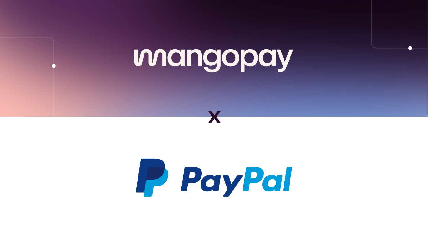 Mangopay and PayPal announce cooperation, aimed to provide advanced solutions for marketplaces ...
