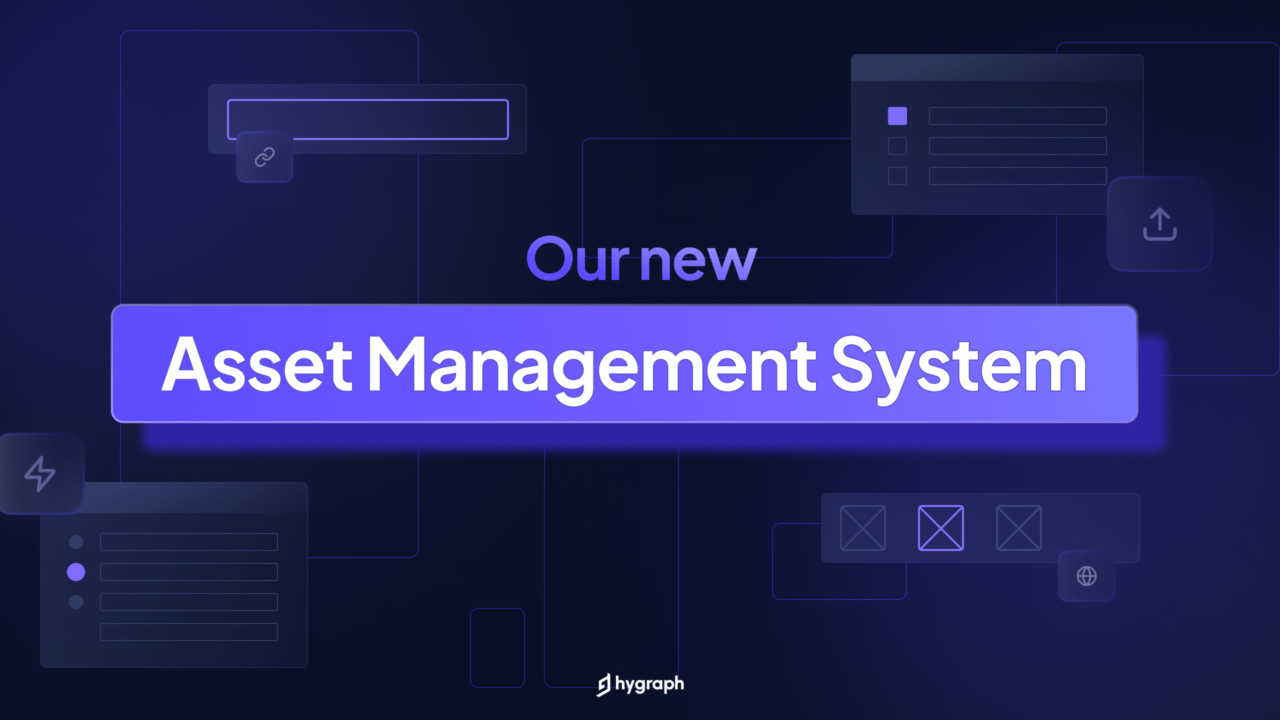 Introducing our New Digital Asset Management | Hygraph