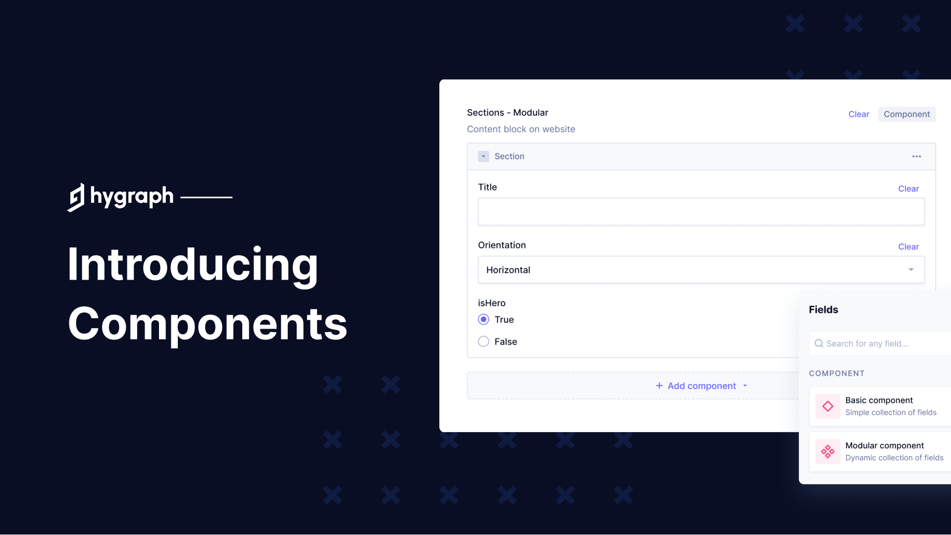 Introducing Components | Hygraph