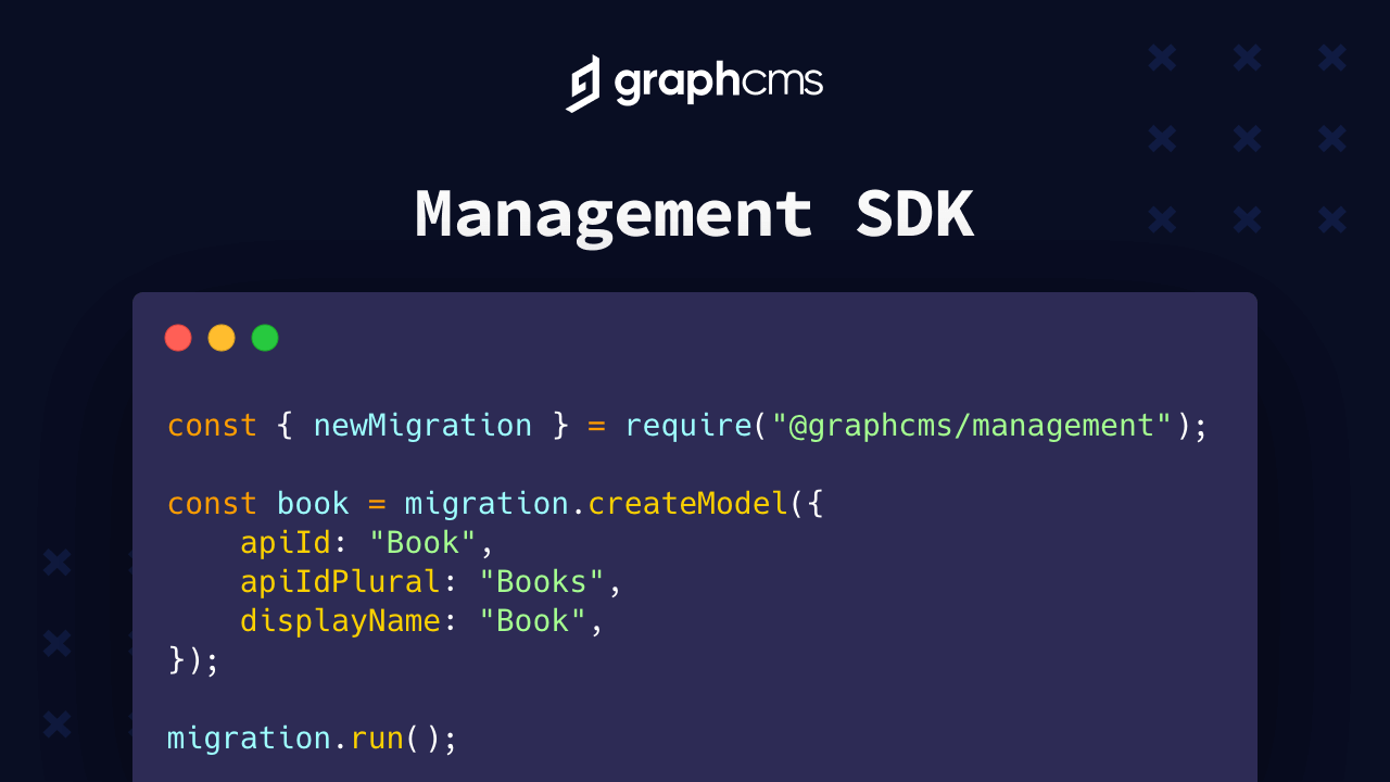 Introducing the new Hygraph Management SDK | Hygraph