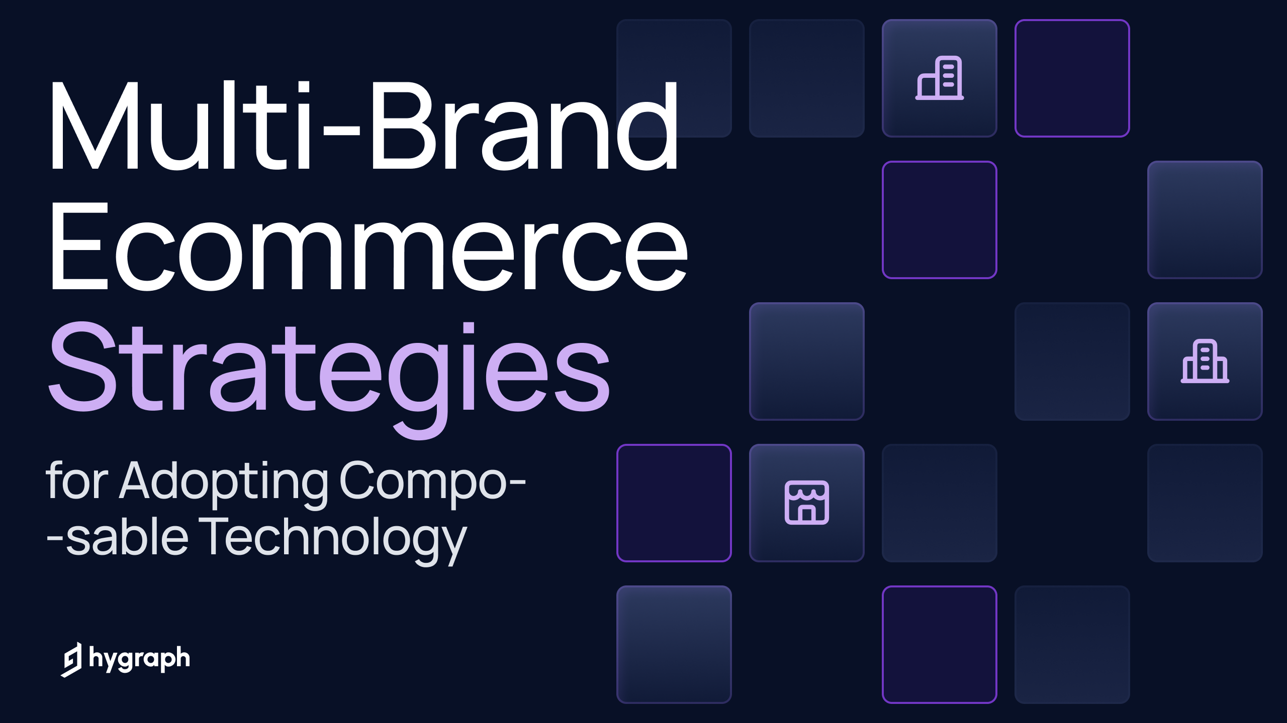 Multibrand ECommerce Strategies for Adopting Composable Technology ...