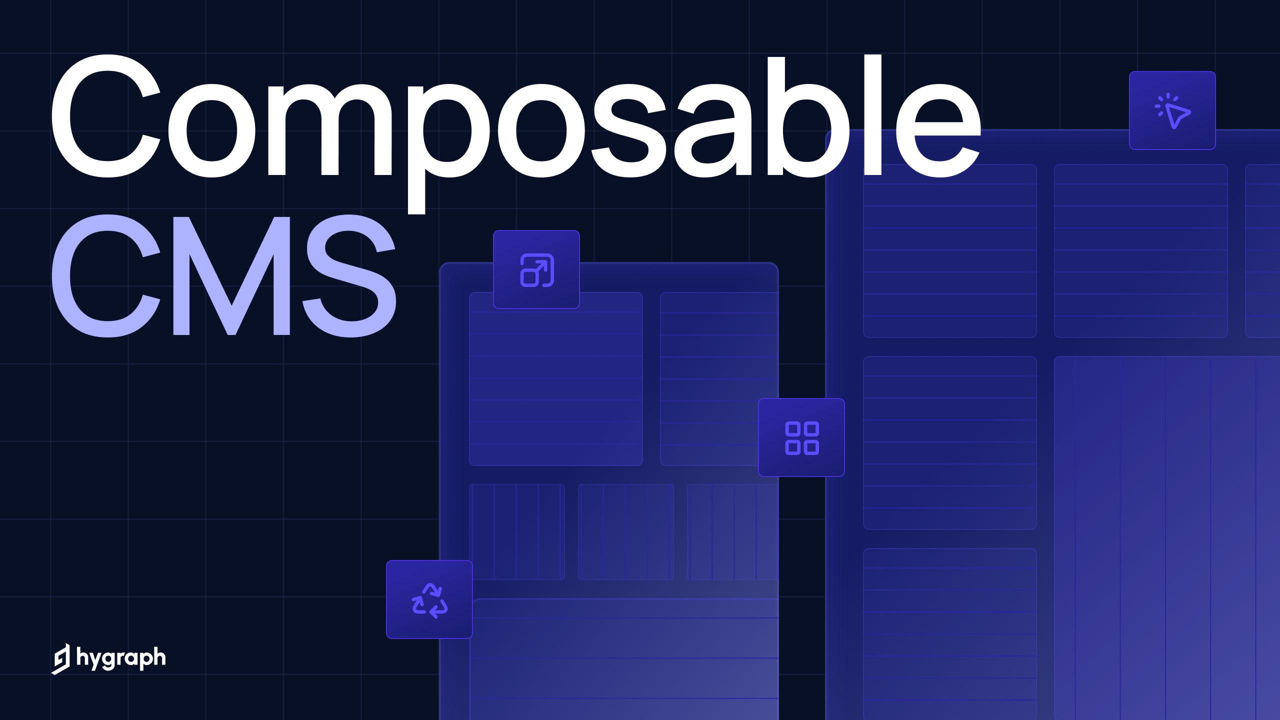 What is a composable CMS | Hygraph