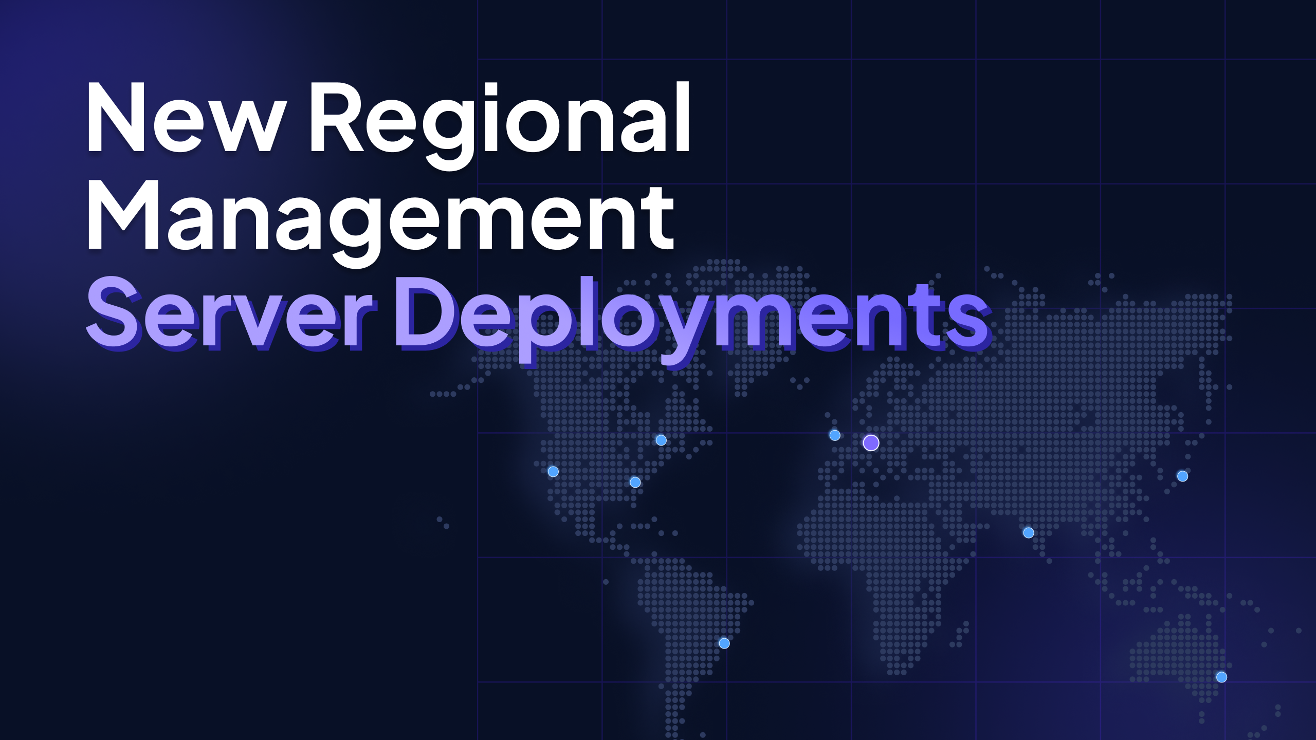 Hygraph | New Regional Management Server Deployments | Hygraph
