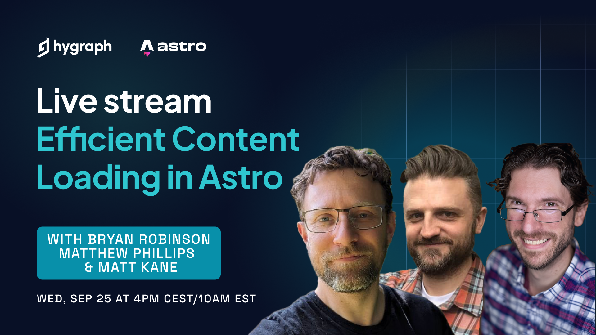 Efficient Content Loading in Astro w/ Bryan Robinson, Matthew Phillips and Matt Kane | Hygraph